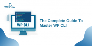 The complete guide to master WP CLI : WP CLI Install + Commands