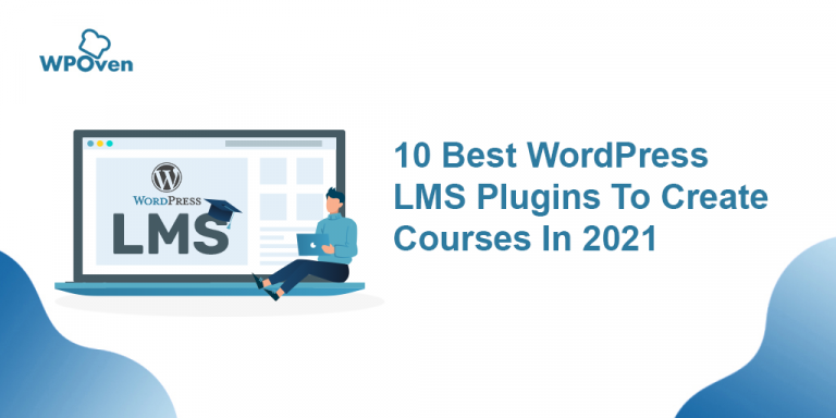 10 Best WordPress LMS Plugins To Create Online Courses