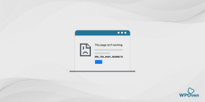 How to fix ERR_TOO_MANY_REDIRECTS Error? (10 Methods)