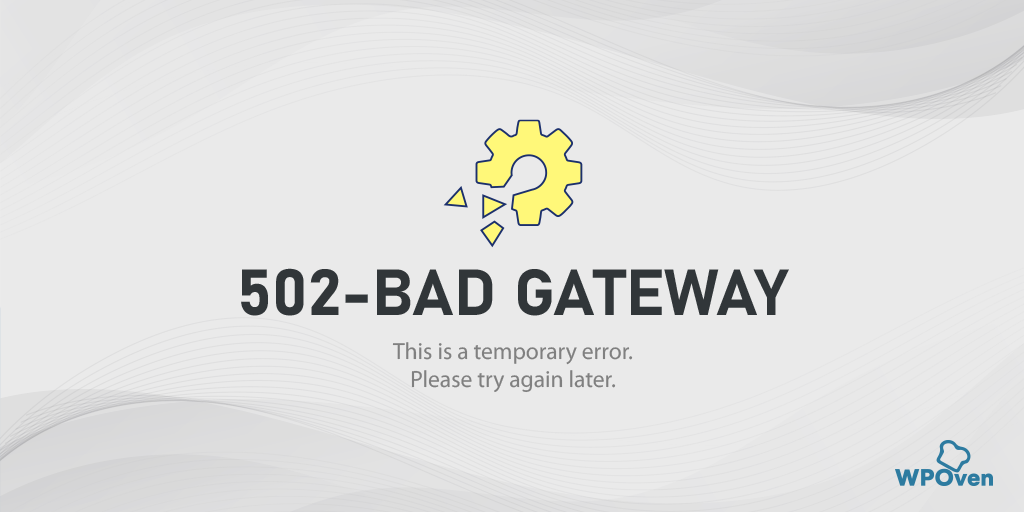 502 Bad Gateway Website Application Performance flare