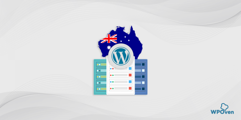 5 Best WordPress Hosting Australia 🇦🇺 2023 [Comparison Table]