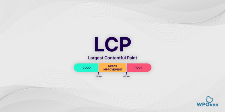 Largest Contentful Paint (LCP): A Guide to Web Performance