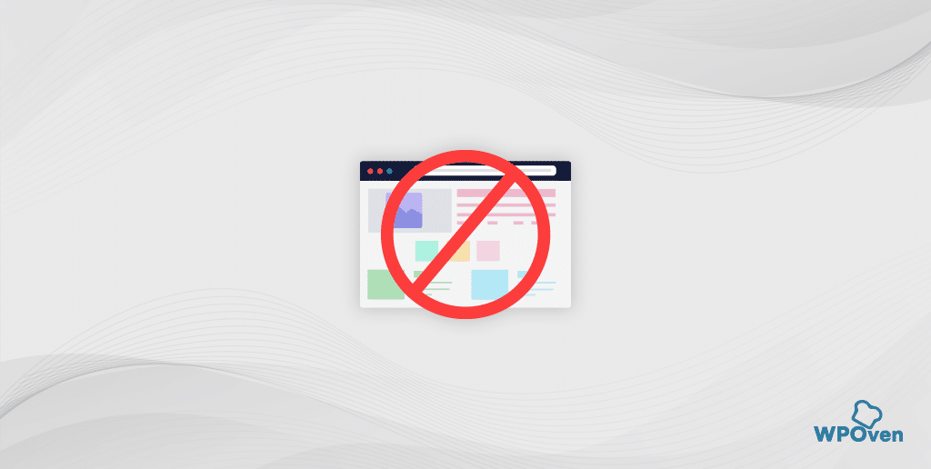 How To Block a Website on Google Chrome? 6 Quick Ways